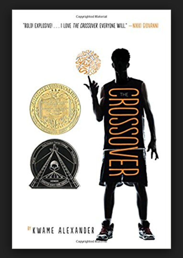 The Crossover Written By Kwame Alexander | Page Turners Make Great Learners